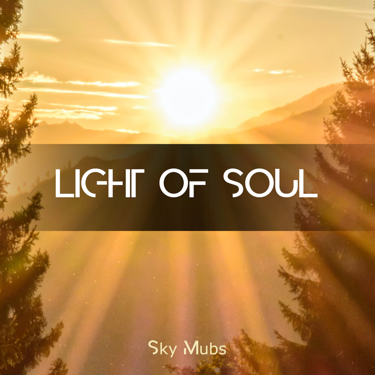 Light of Soul – Sky Mubs